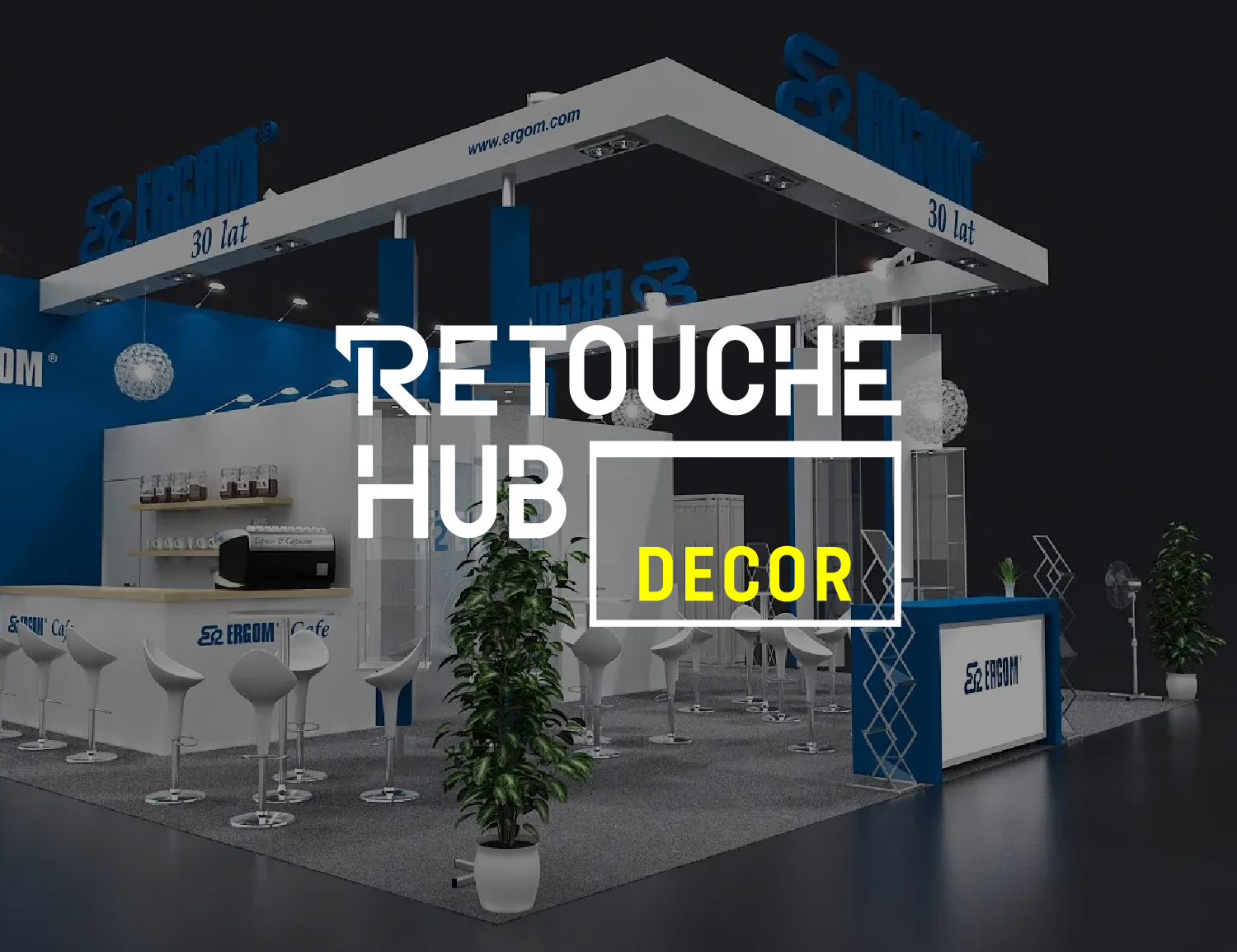 Retouche Hub Decor | Luxury Exhibition Stands & Event
